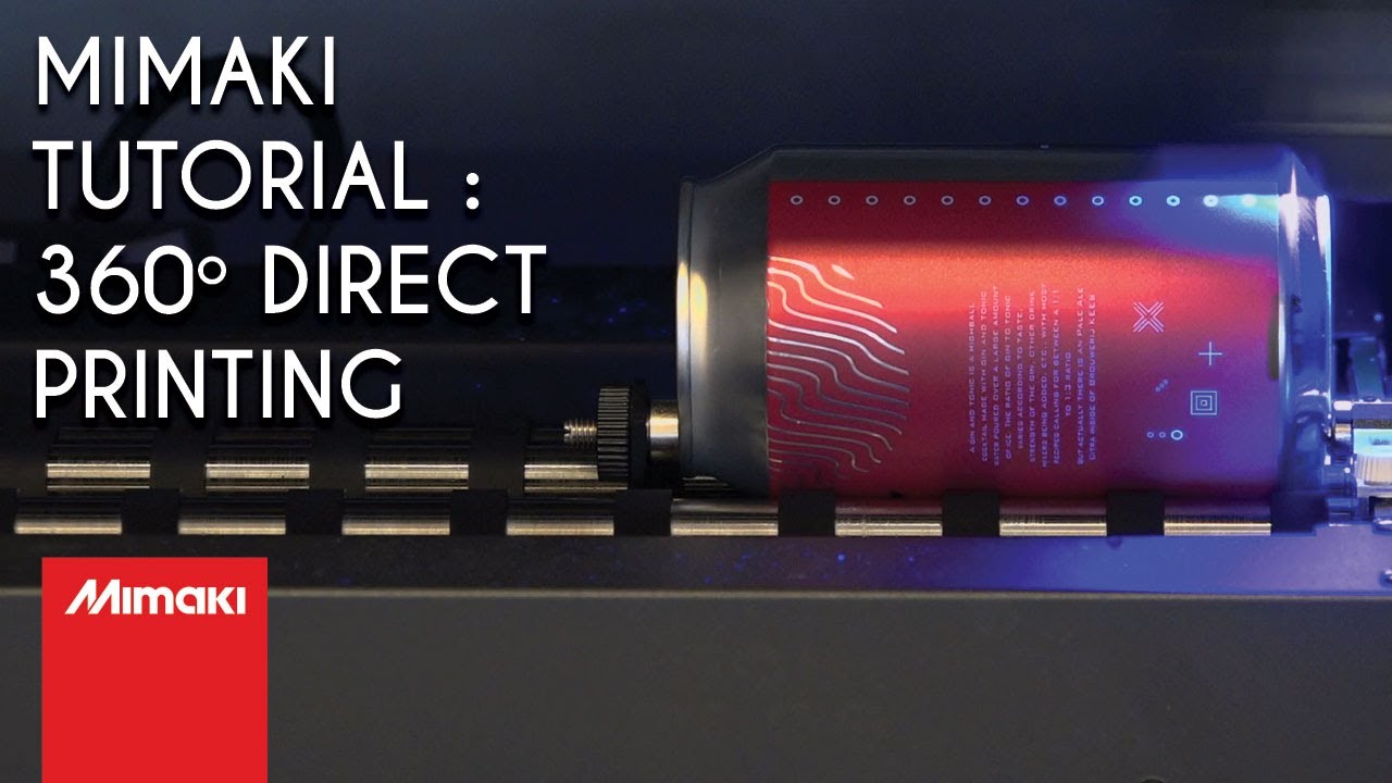 Mimaki Tutorial - How to Print on Cylindrical Objects - Mimaki Europe