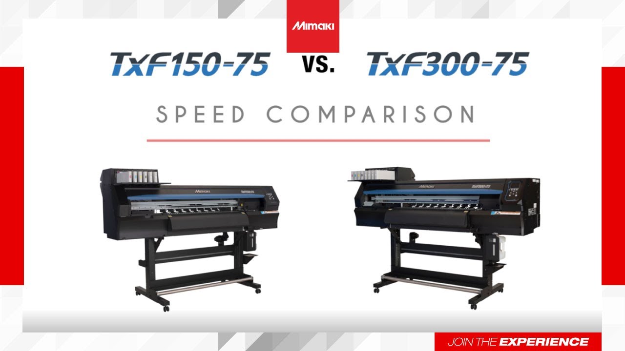 Speed comparison: TxF150 versus TxF300 - Mimaki Europe